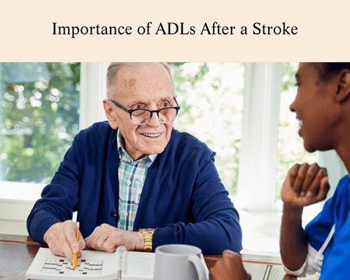 Importance of ADLs After a Stroke