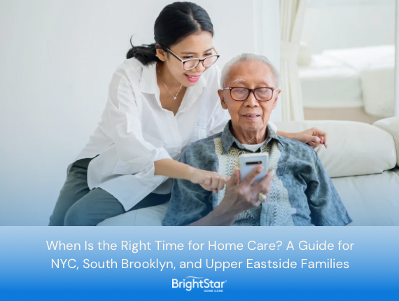 Signs Your Loved One Needs Home Care | BrightStar Care Brooklyn & Upper ...